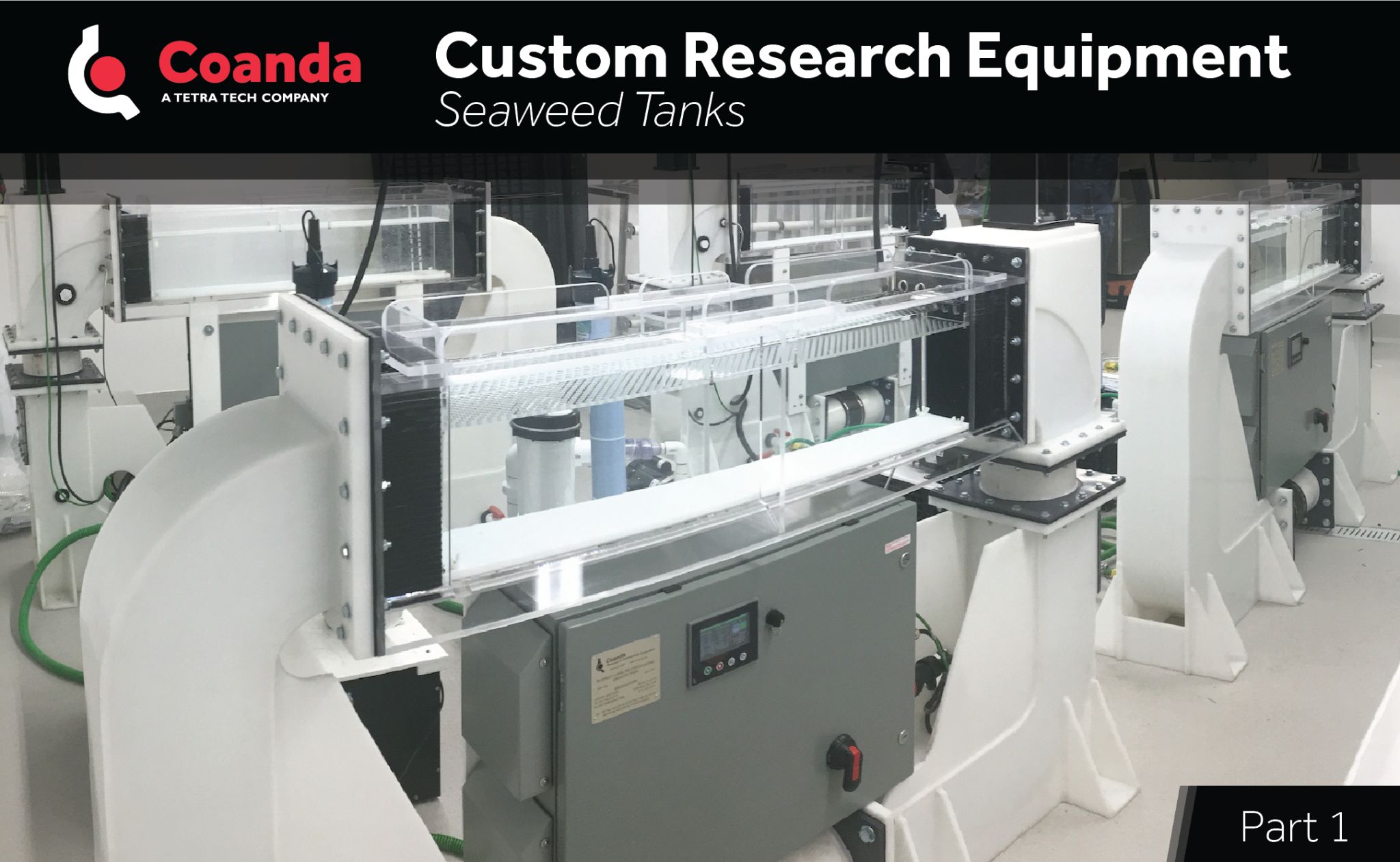 Custom Research Equipment – Seaweed Tanks - Coanda Research & Development