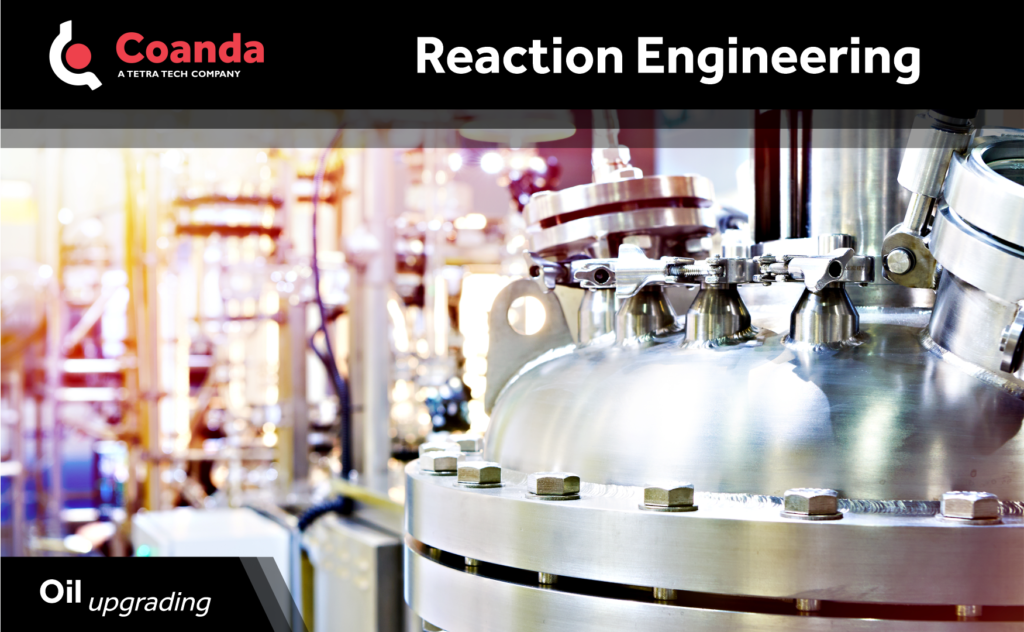 Reaction Engineering - Coanda Research & Development